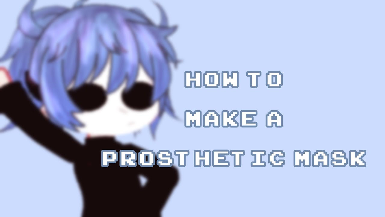 How to make a prosthetic mask in gacha club - YouTube
