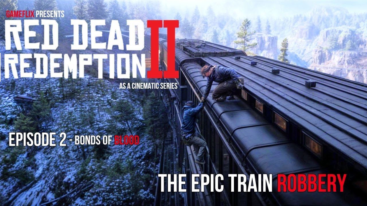 RDR 2 As A Movie | EP 2 Bonds of Blood | Gaming Cinematic Video With ...