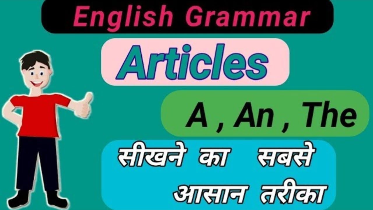 Mastering Articles: A, An, The | Class 1 English Learning Made Fun ...