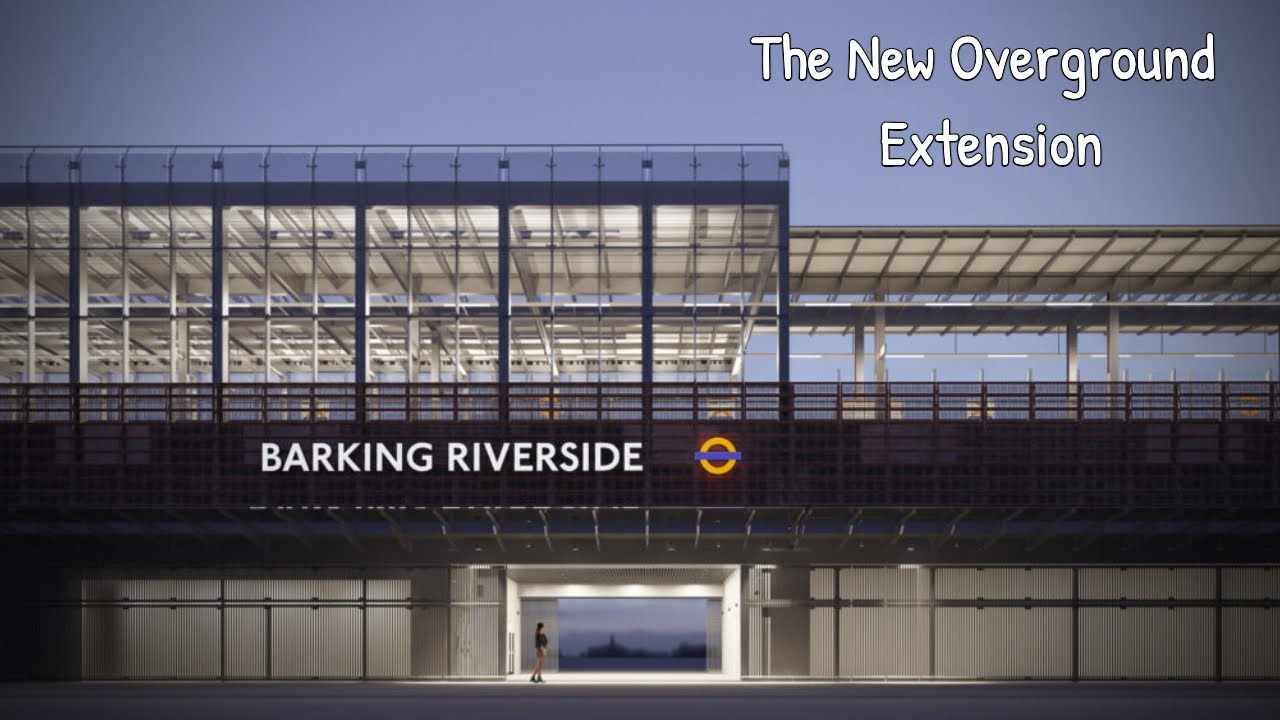 The Barking Riverside Extension Explained - YouTube