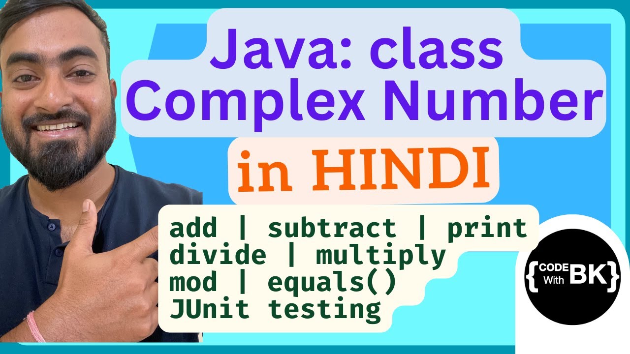 Complex Number Class In Java Classes And Objects In Java Java Coding In Hindi Youtube 4890