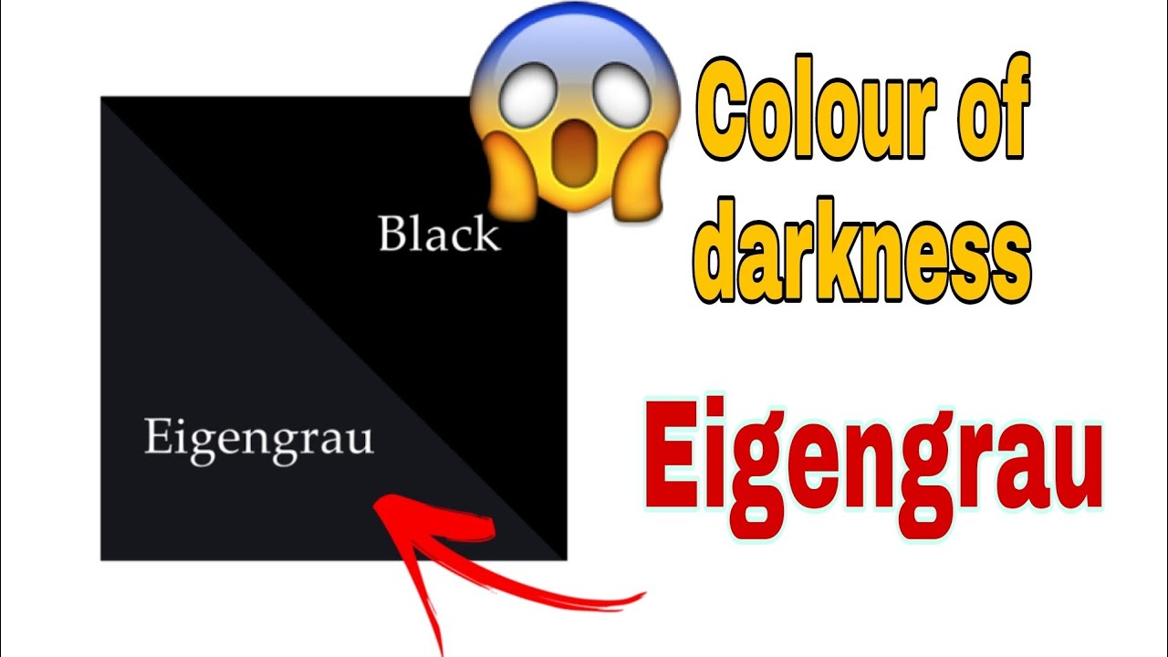 Colour of darkness😱EIGENGRAU#thesoulmatebuddy #facts #shorts #colours # ...