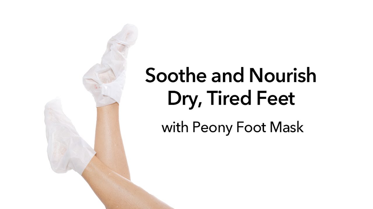 Soothe and Nourish Dry, Tired Feet with Peony Foot Mask - YouTube