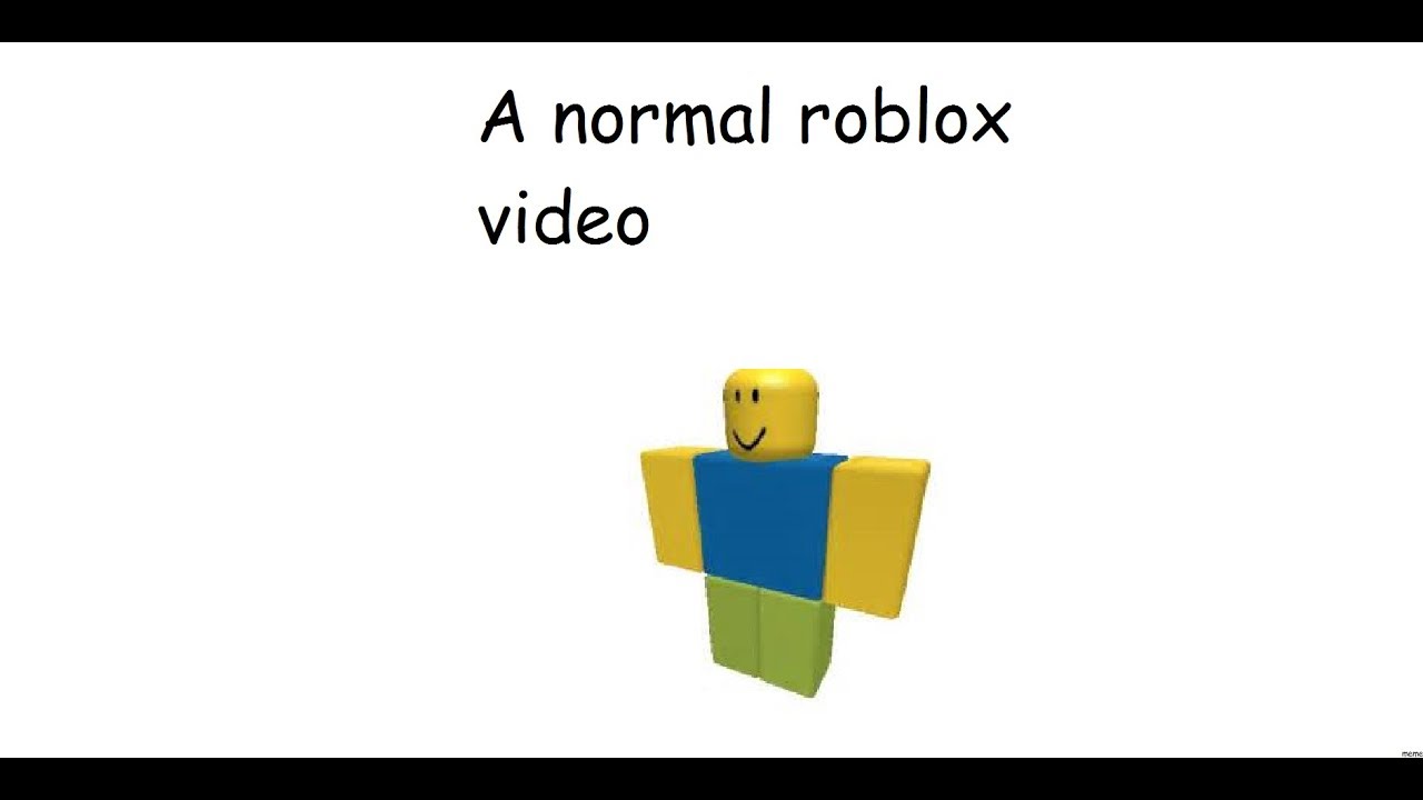 A normal roblox video - YouTube