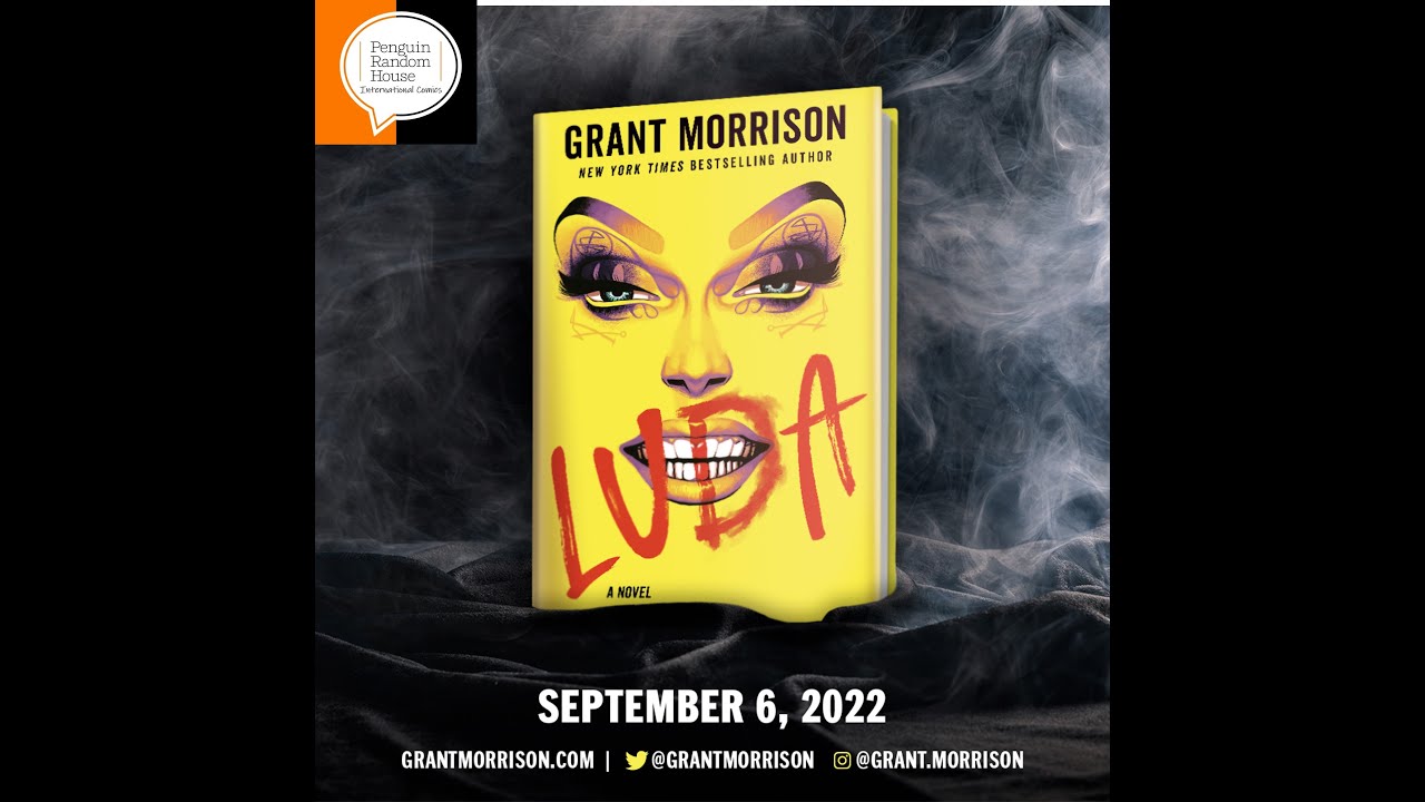 Luda by Grant Morrison - On Sale September 6, 2022 - YouTube