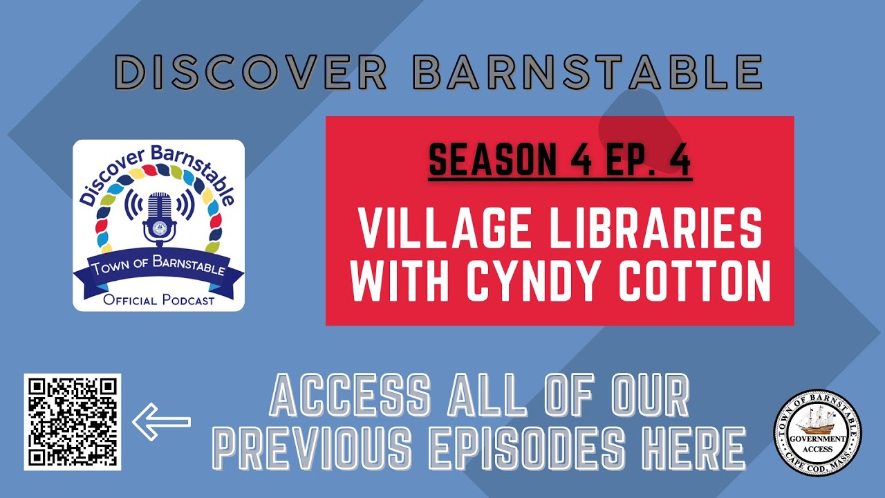 Discover Barnstable Season 4 - Village Libraries - YouTube