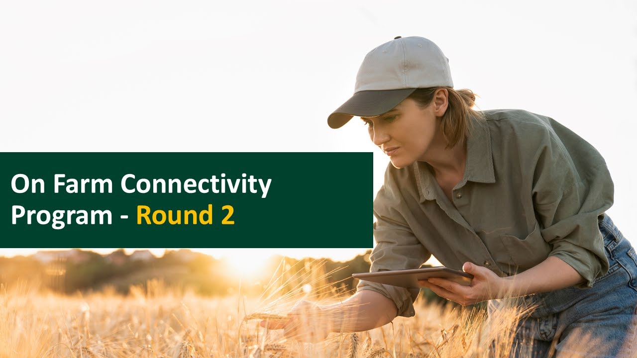 On Farm Connectivity Program Round Two Webinar One - YouTube