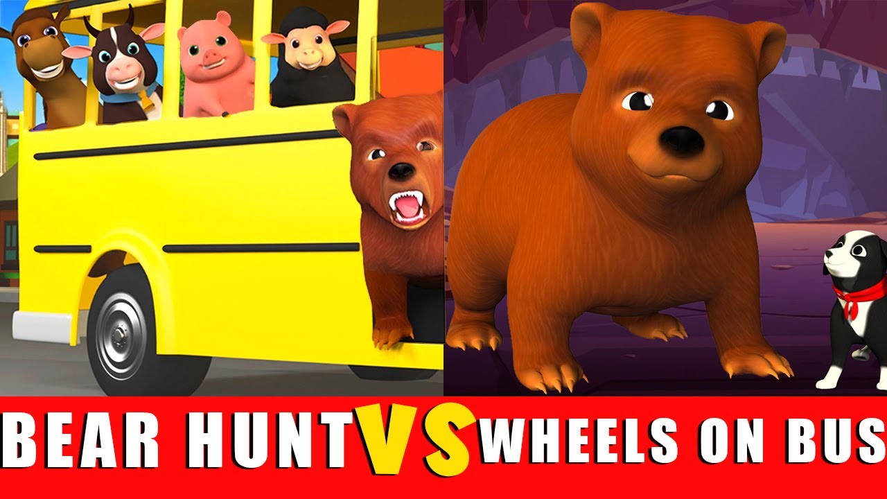 We're going to catch a bear vs The Wheels on The Bus Bear Hunt Song ...