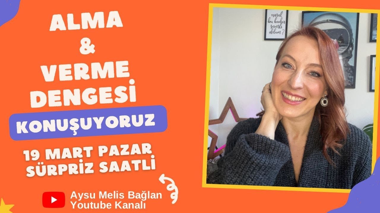 Alma & Verme Dengesi Konuşuyoruz I Aysu Melis Bağlan - YouTube