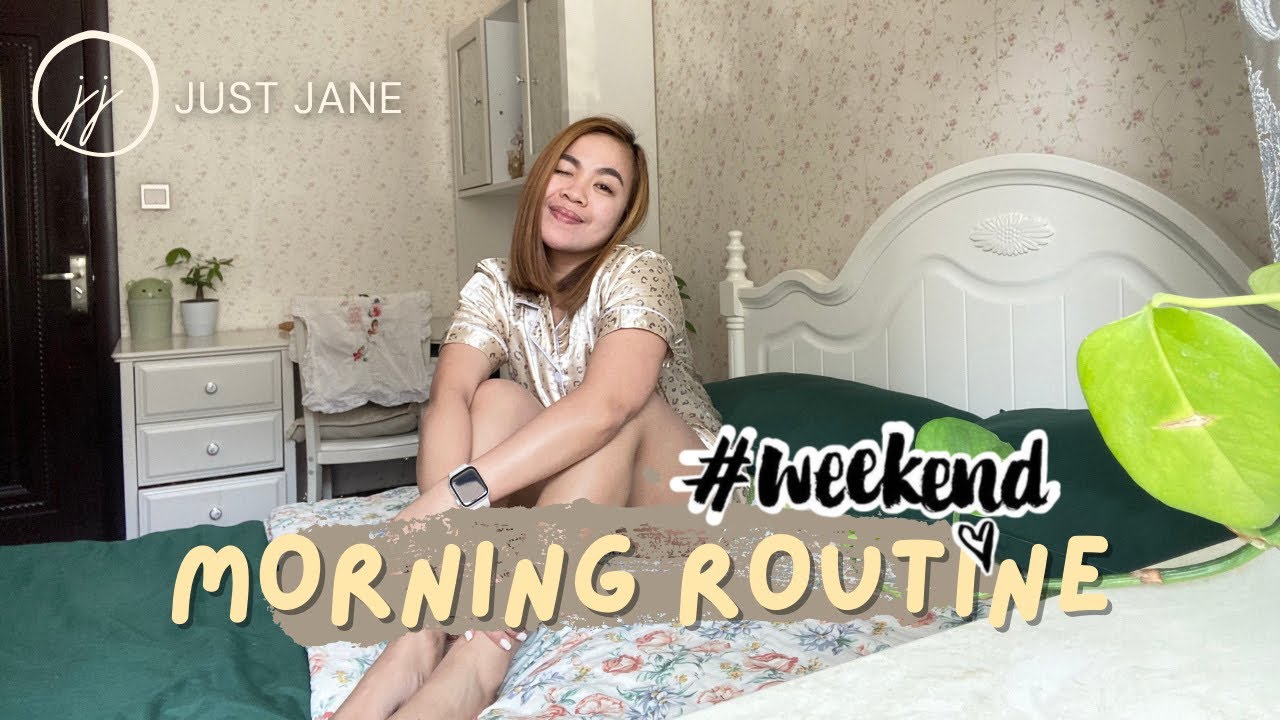 My Weekend Morning Routine | Just Jane - YouTube