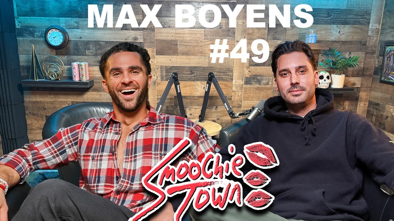 MAX BOYENS on 'Smoochie Town' I Ep. 49 - YouTube