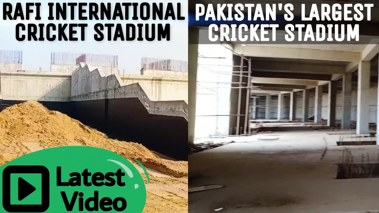 Rafi International Cricket Stadium Latest Updates | Pakistan's Largest ...