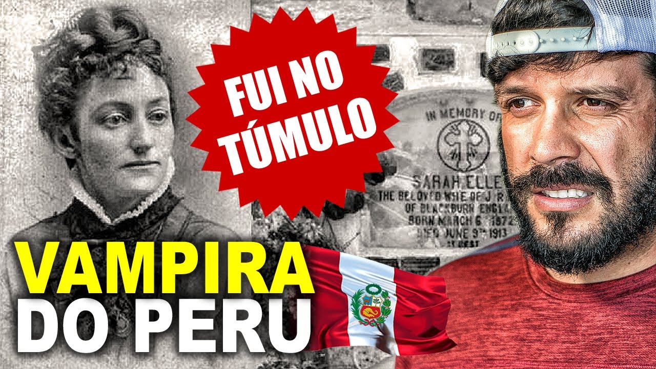 VISITANDO O TÚMULO DA VAMPIRA PERUANA 🇵🇪 - YouTube