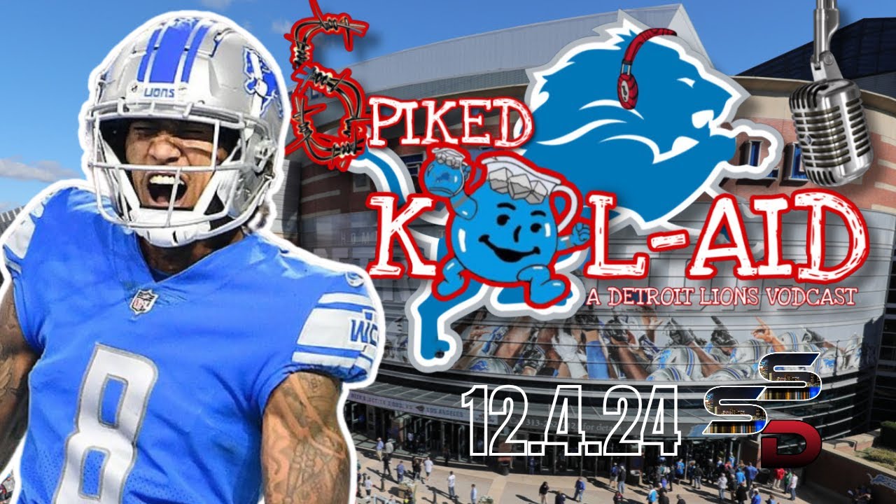Detroit Lions Spiked Kool-Aid 12.4.24: BIGGEST GAME OF THE YEAR! - YouTube