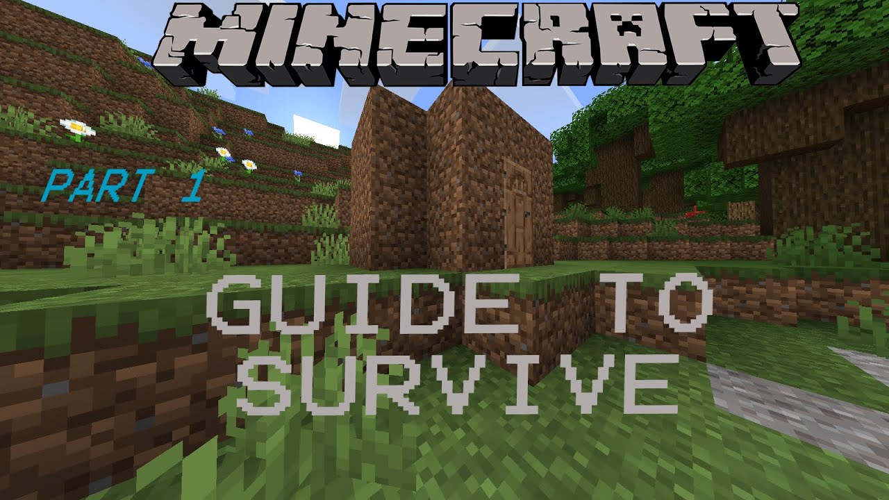 Minecraft survival guide episode:1 the beginning - YouTube
