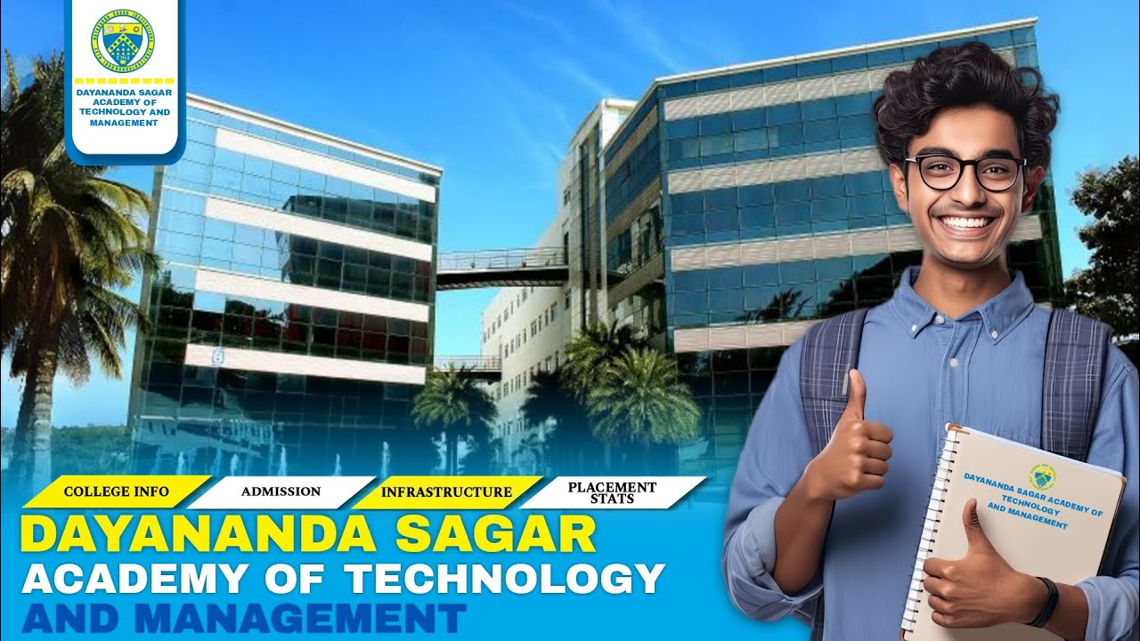 Dayananda Sagar Academy Of Technology and Management, Bangalore | DSATM, Bangalore - YouTube