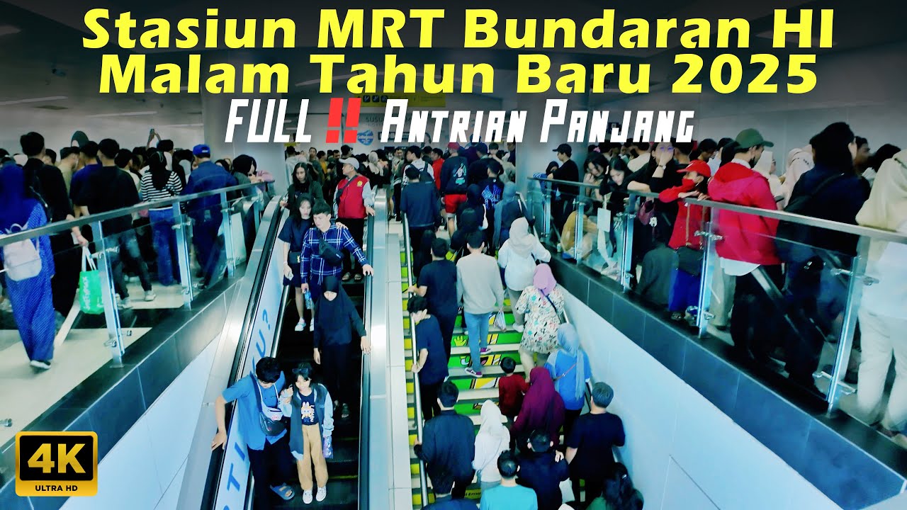 Stasiun MRT Bundaran HI, FULL di Malam Tahun Baru 2025 ‼️ Antrian ...