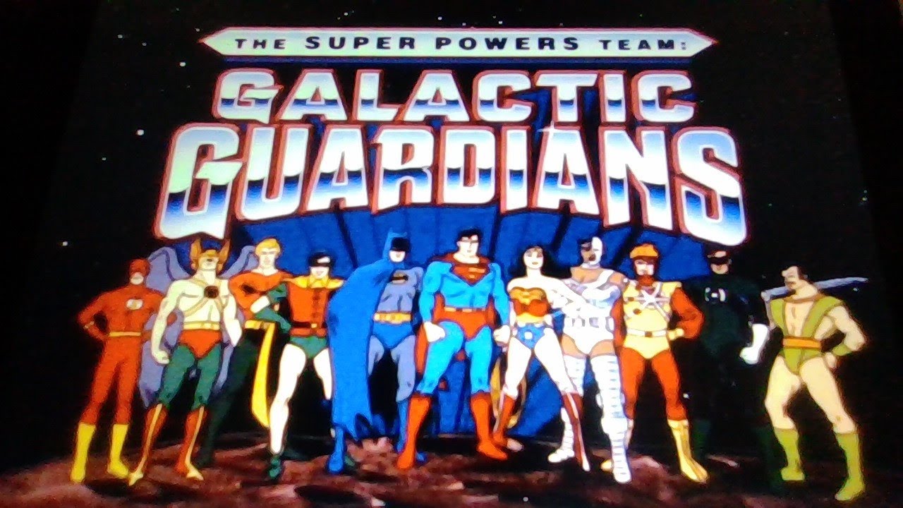 SATURDAY MORNING TVLOG #231: THE SUPER POWERS TEAM: GALACTIC GUARDIANS ...