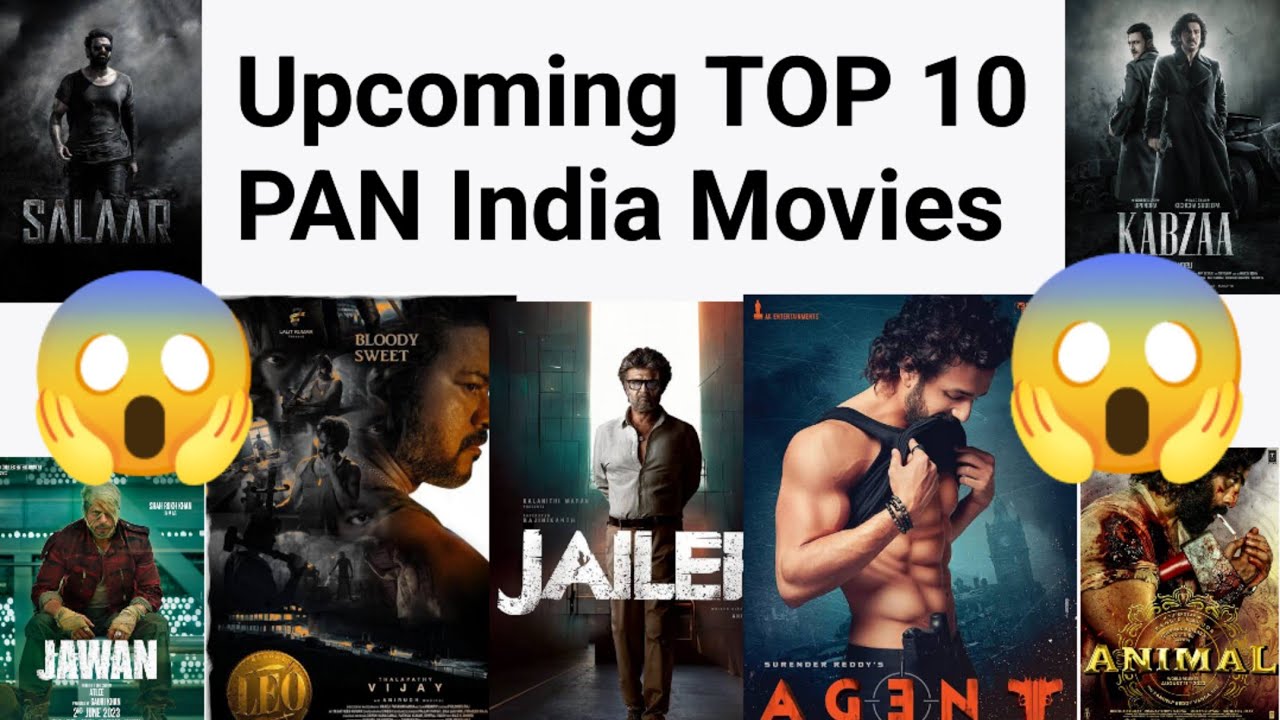 Upcoming Top 10 PAN Indian Movies #bollywood #panindiamovie ...