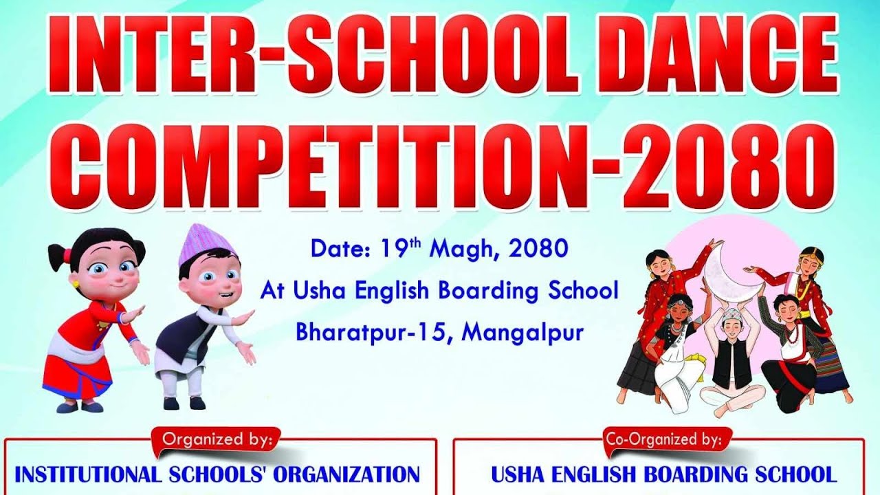 INTER-SCHOOL DANCE COMPETITION 2080 organized by ISO Chitwan (2080 Magh ...