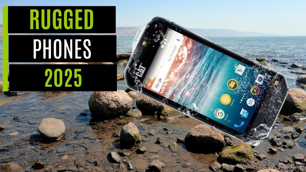 Best Rugged phones in 2025 - YouTube
