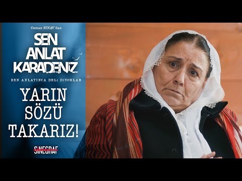 Mercan’ı Tahir’e isteyen Saniye! - Sen Anlat Karadeniz 2.Bölüm