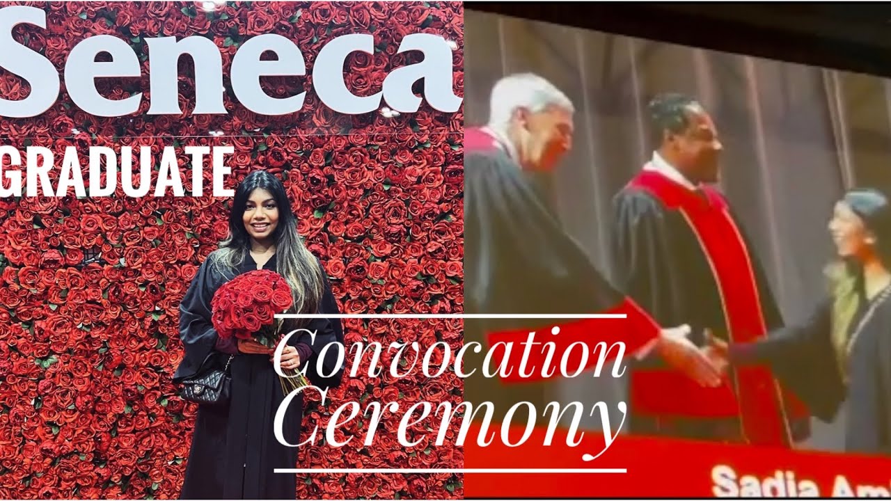 Seneca Convocation Ceremony| Graduation with High Honours | CTM ...