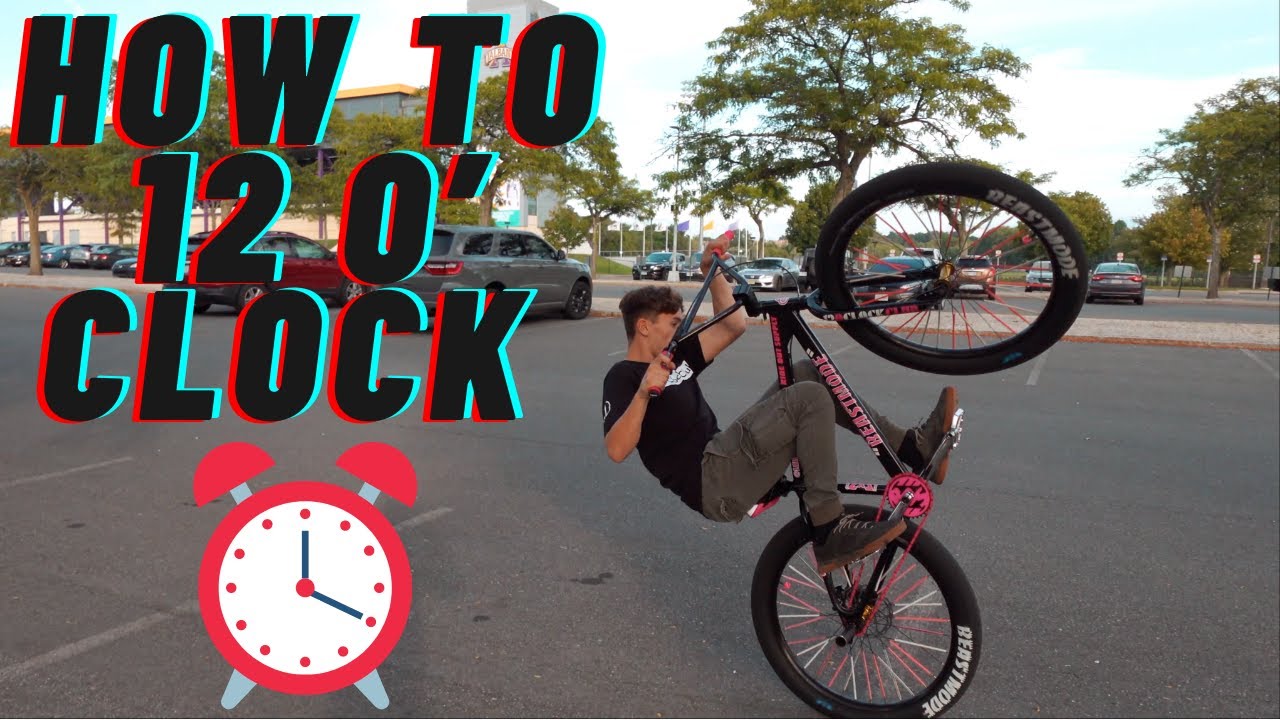How To Do A "12 O'Clock" While Wheeling A Bike - YouTube
