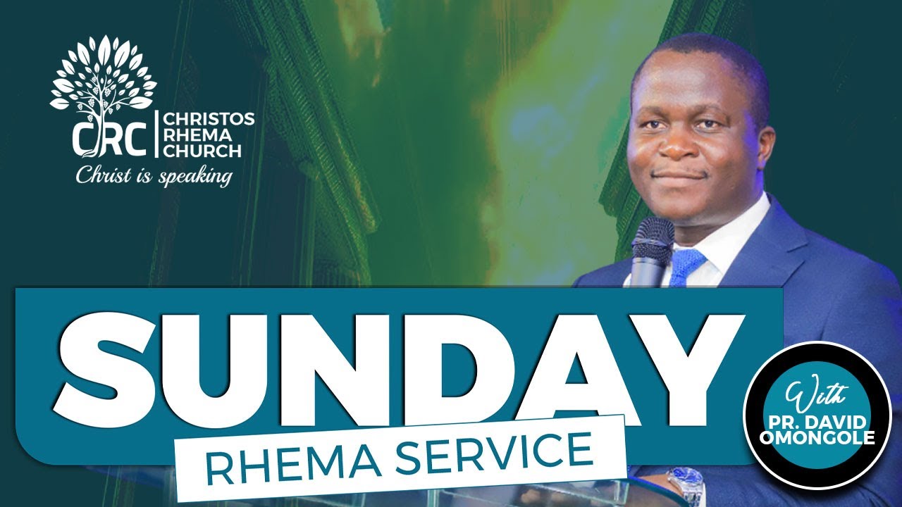 SUNDAY RHEMA SERVICE | Pastor David Omongole | 19th/10/25 | Christos ...