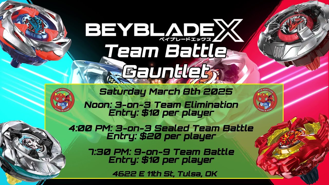 Beyblade X: Team Battle Gauntlet at Dice Addiction! - YouTube