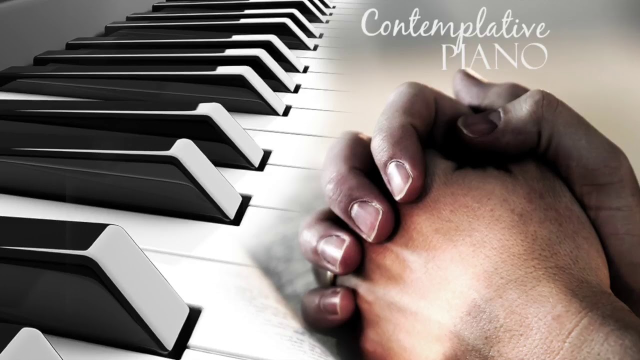 Contemplative Piano (E:2) - YouTube