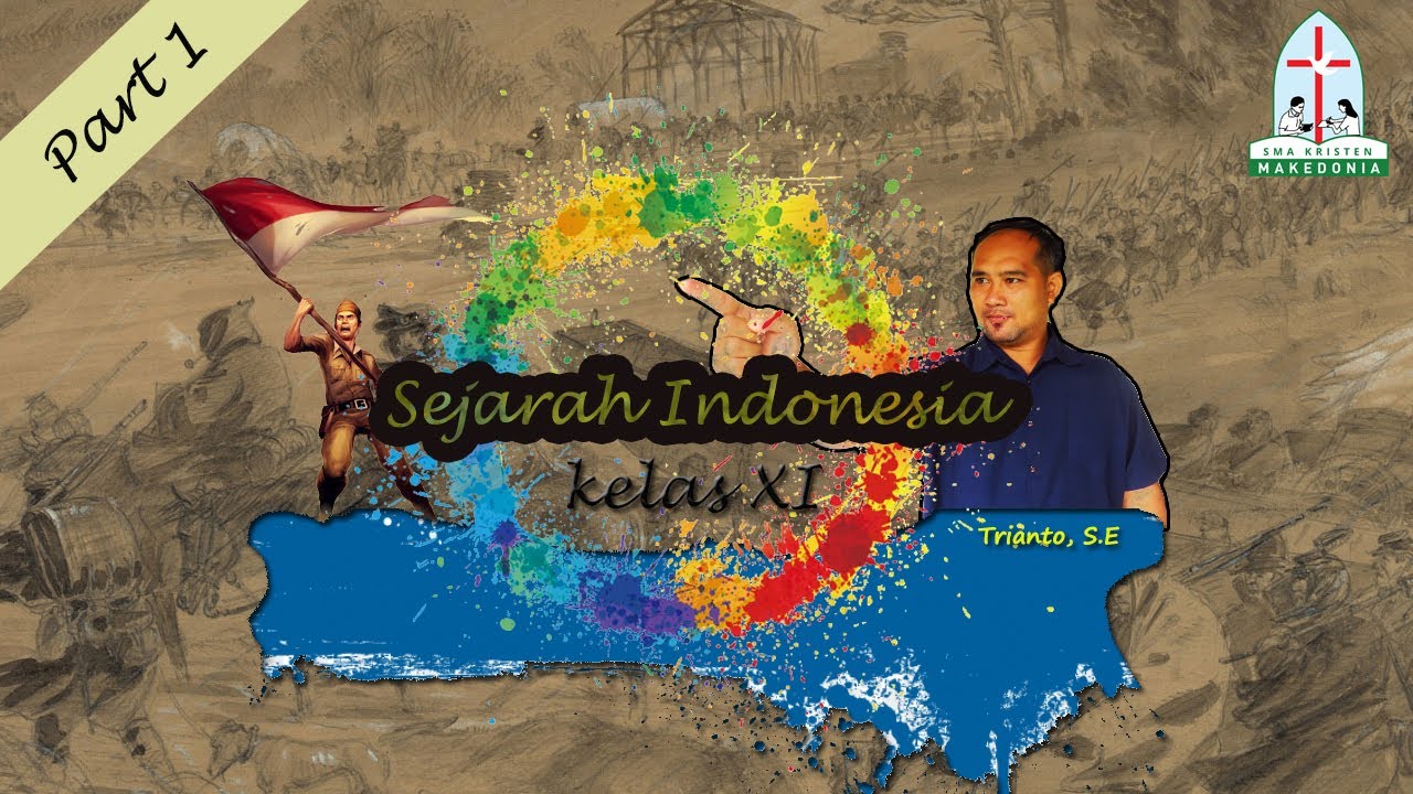 Video Pembelajaran Sejarah Indonesia Kelas XI "Revolusi menegakkan ...