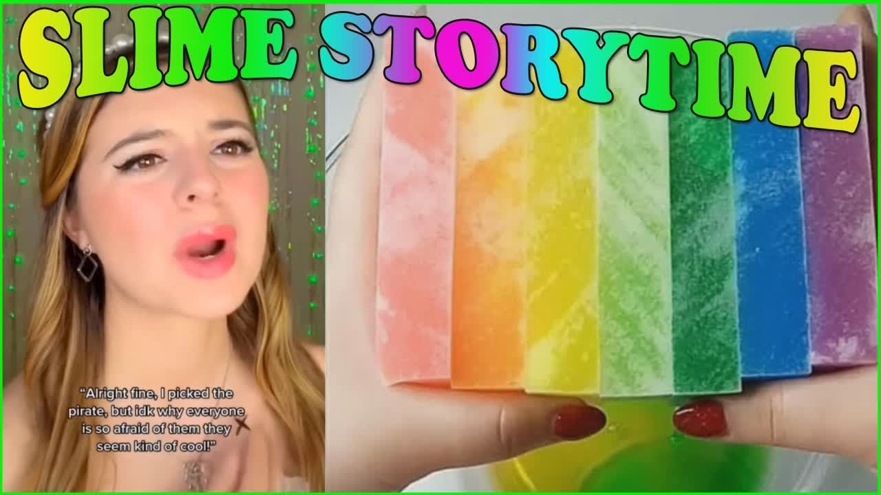 🌺💧🌺 SLIME STORYTIME TIKTOK 🍀🌼🍀 SLIME STORYTIME💖 POVs @Brianna Mizura ...