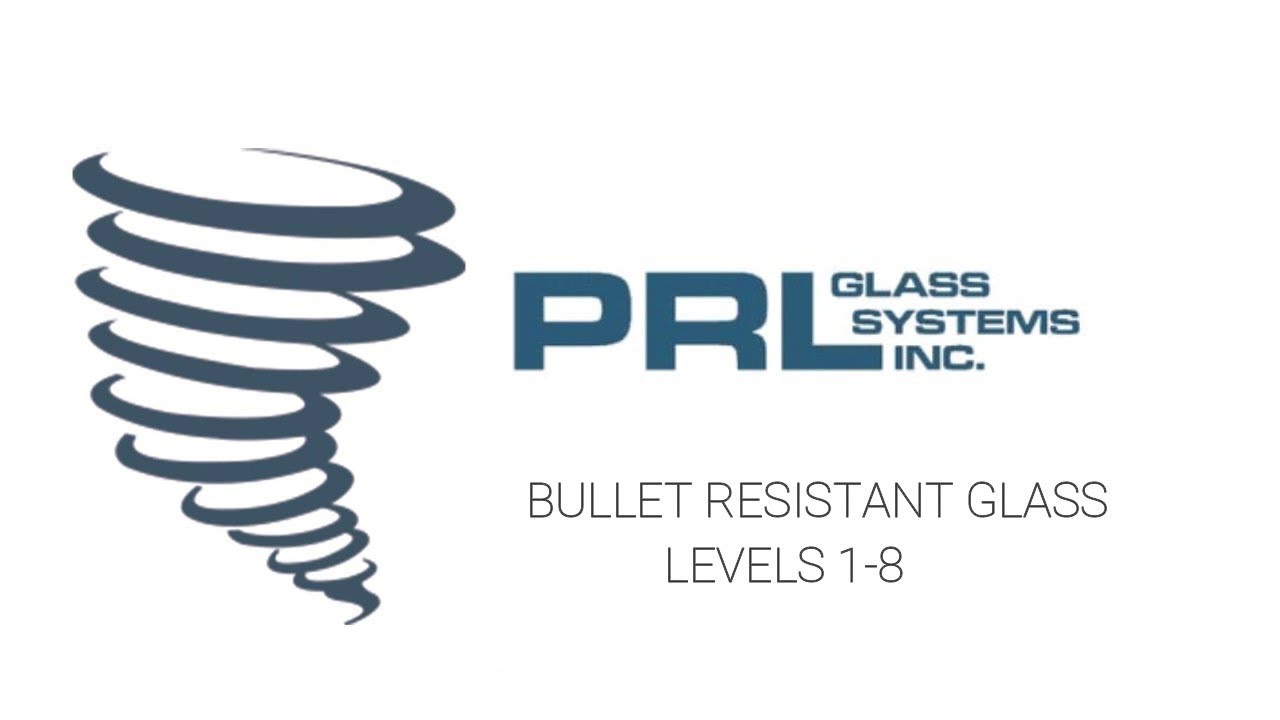 PRL’s Bullet Resistant Glass for Ammunition Levels 1-8 - YouTube