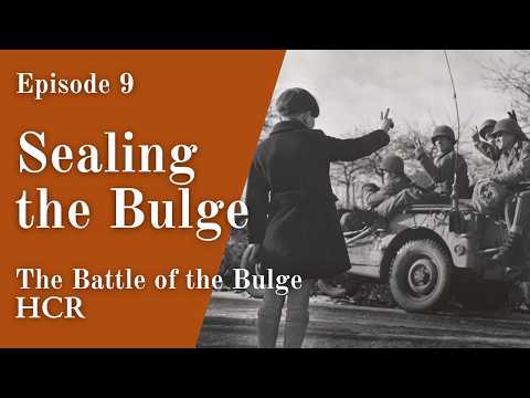 Sealing the Bulge | Episode 9, The Battle of the Bulge | Journey to American Democracy