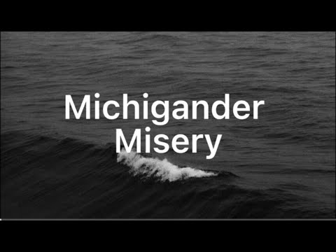 Michigander - Misery (Lyrics) - YouTube