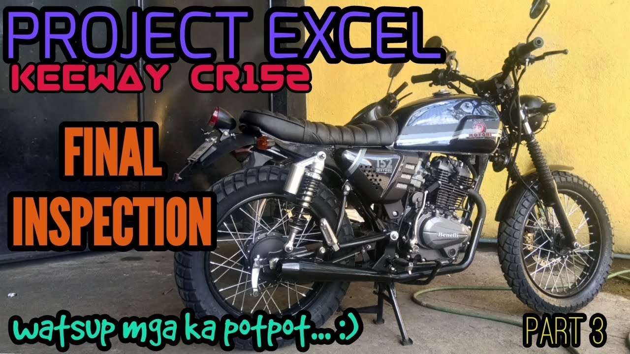 PROJECT EXCEL PART 3 | CUSTOMIZING KEEWAY CR152 | PROJECT TRACKER ...