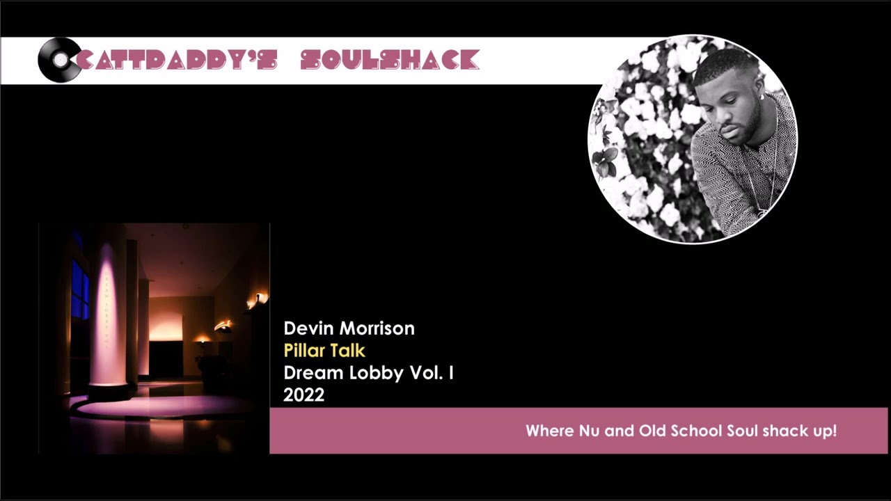 Devin Morrison- Pillar Talk (2022) - YouTube