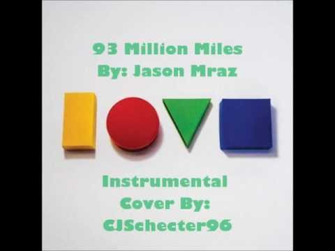 93 Million Miles- Jason Mraz (Instrumental Cover) - YouTube