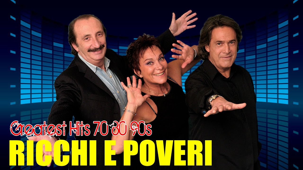 Ricchi E Poveri Top Hits Collection Golden Memories The Greatest Hits ...