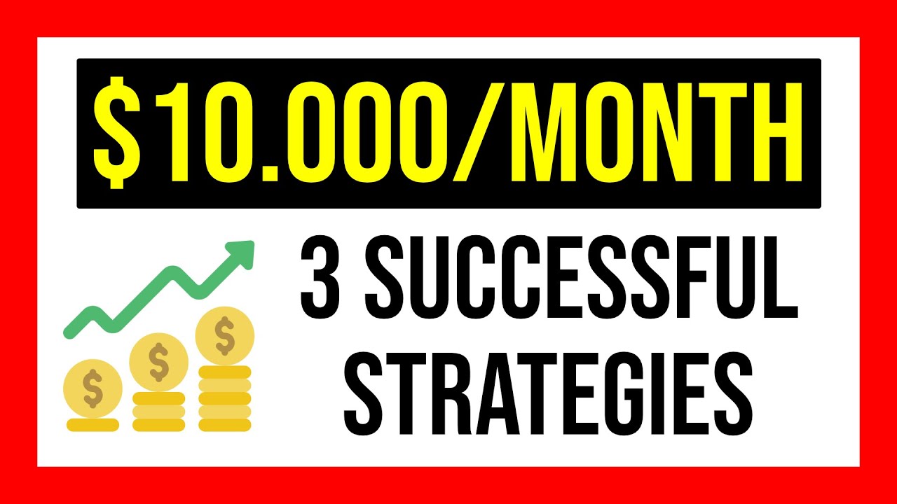 How to earn $10,000 per month with your online business. 3 key ...