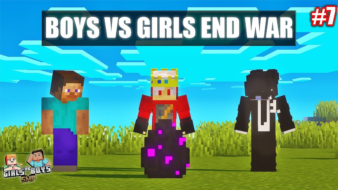 GIRLS Vs BOYS FINAL BATTLE - Who Will Win the END WAR Minecraft SMP ...