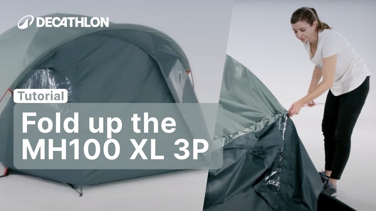 TUTORIAL - How to fold up the MH100 XL 3P ? | Decathlon_QUECHUA - YouTube
