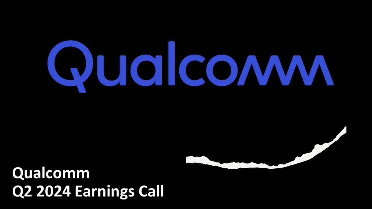 Qualcomm (NASDAQ: QCOM) - Q2 2024 Earnings Call - YouTube