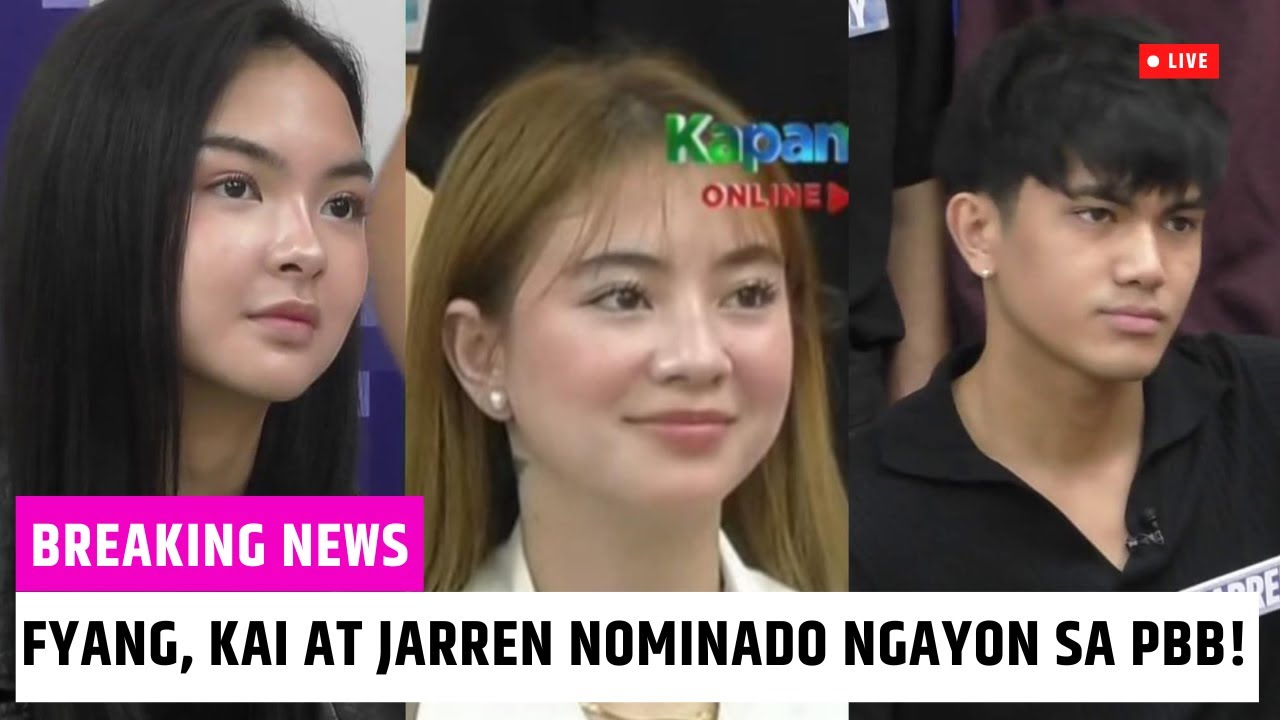 FYANG, KAI, at JARREN Nominated Ngayong 9th Eviction sa PBB Gen 11 ...
