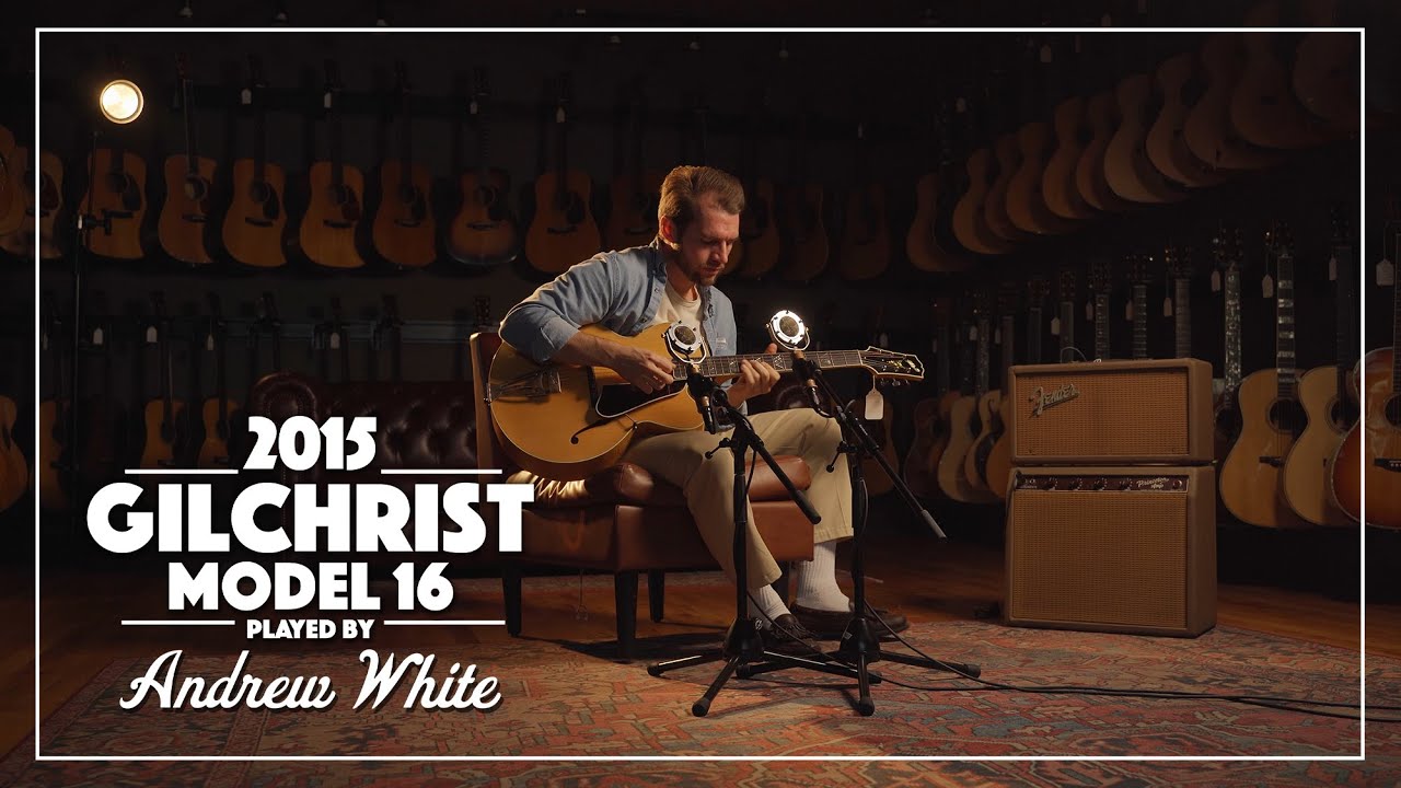 2015 Gilchrist Archtop Model 16 - YouTube