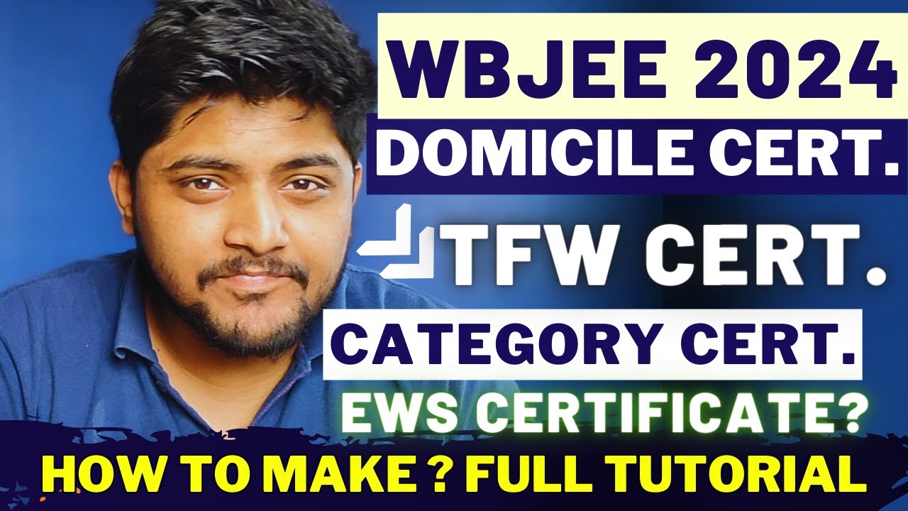 WBJEE 2025 Domicile TFW EWS Certificate kaisa banaya ? || How to - YouTube