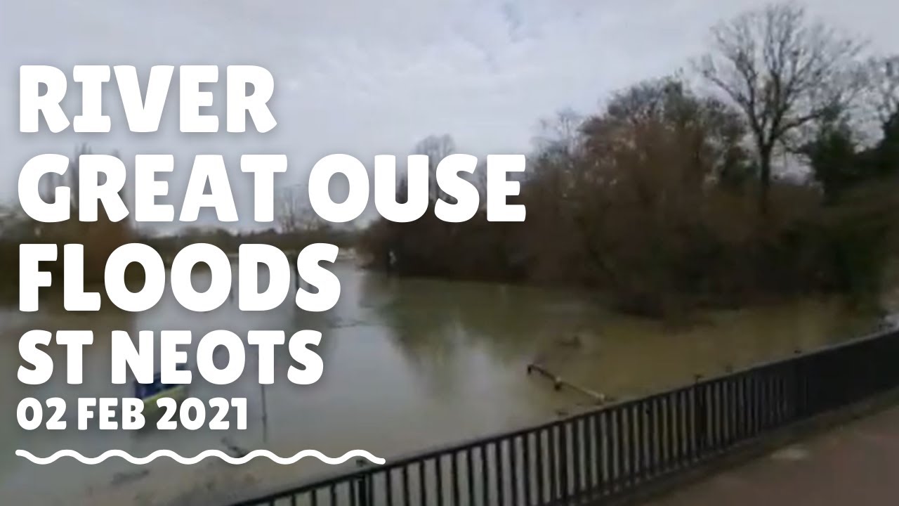 St Neots bridge over flooded river Great Ouse - YouTube