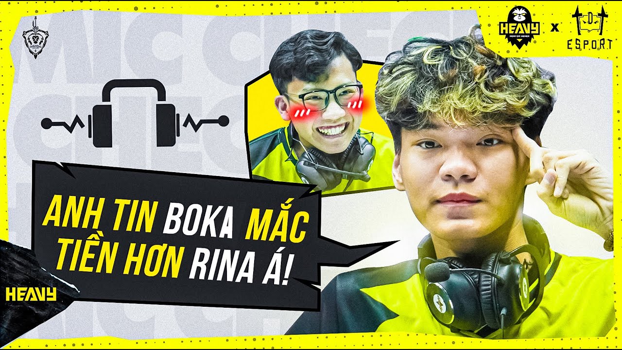 "Tự Tin Lên Boka! Em Mắc Tiền Hơn Rina Mà!" - Mic Check HEAVY x TDT ...