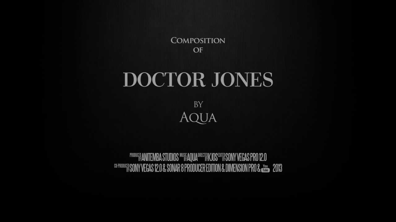 Doctor Jones by Aqua (Composition) - YouTube